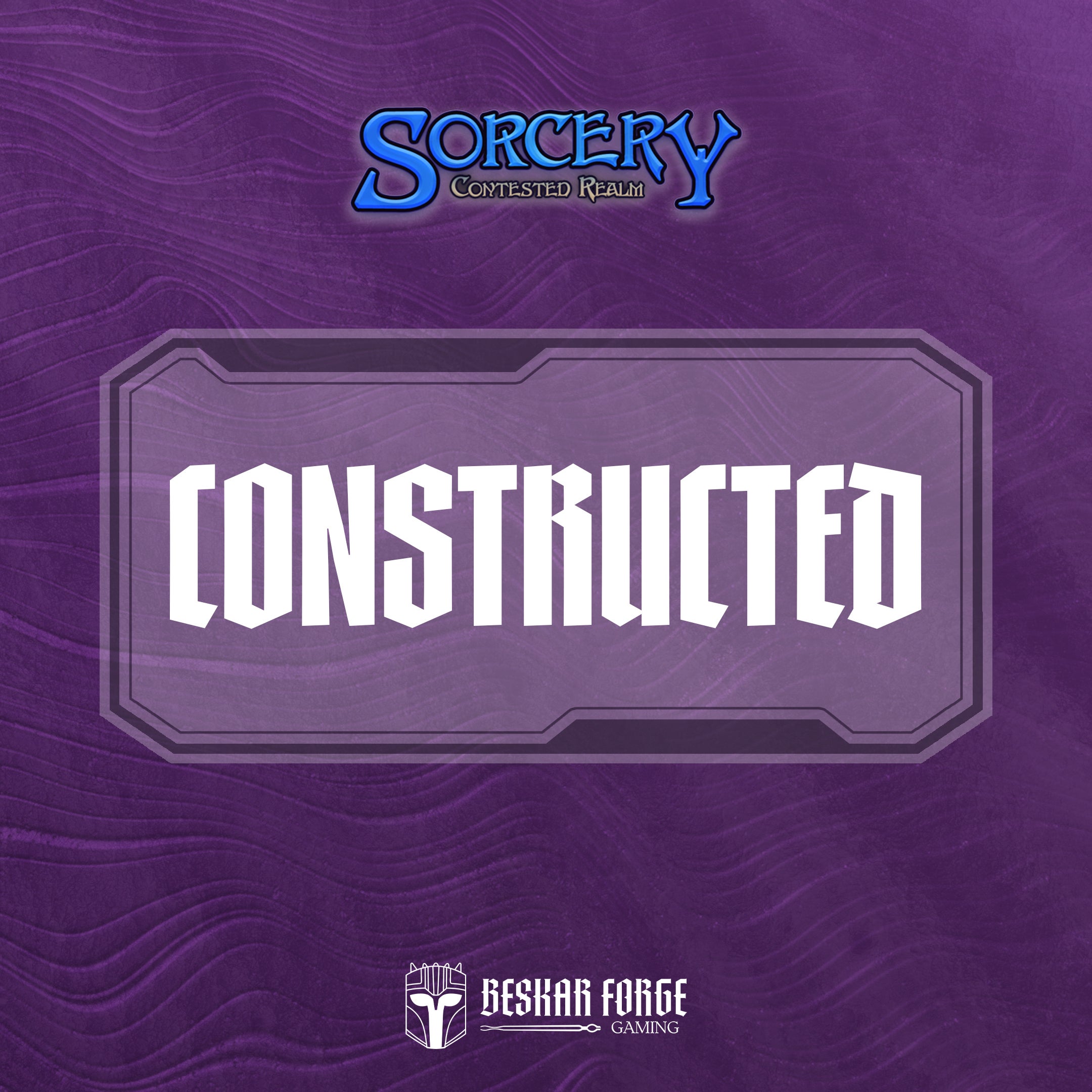 Sorcery TCG Fortnightly Constructed | Beskar Forge Gaming